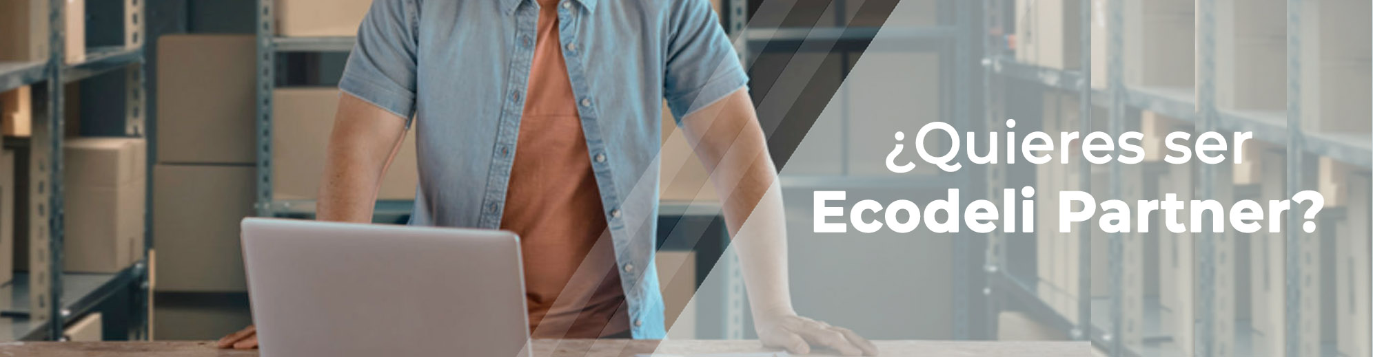 Ecodeli Comercial – Ecodeli Partner